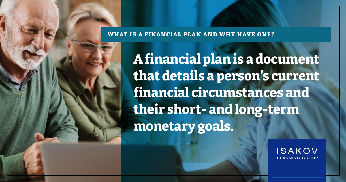 The Benefits of a Financial Plan - isakovgroup